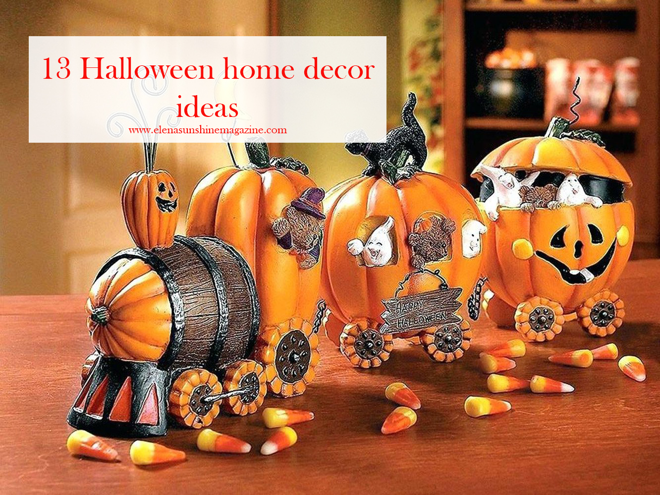 13 Halloween home decor ideas - Elena Sunshine Magazine®