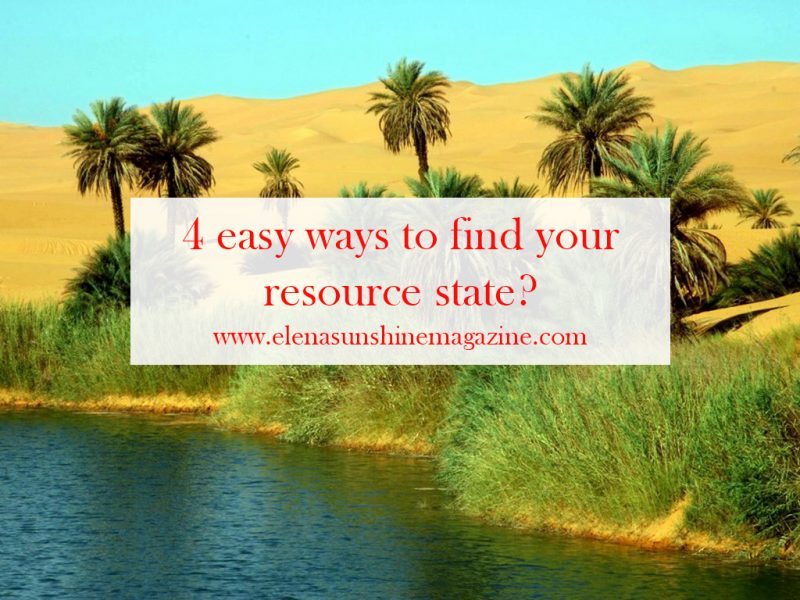 4 easy ways to find your resource state? - Elena Sunshine Magazine®