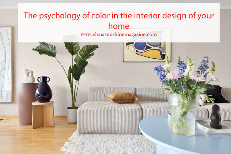 The psychology of color in the interior design of your home - Elena ...